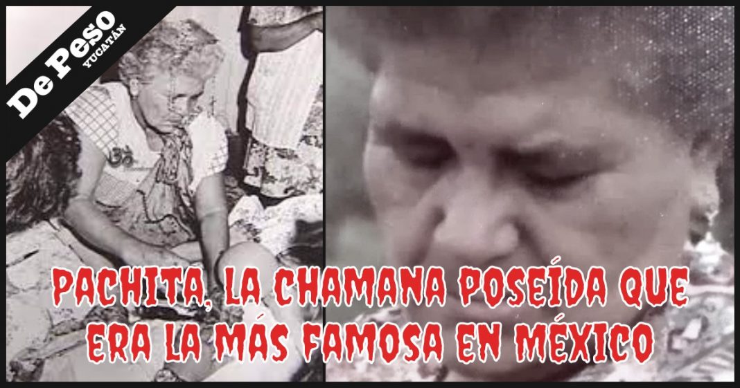 Enigmas: Pachita, la chamana más poderosa de México y excombatiente de ...